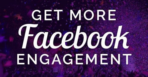 How to Get More Facebook Engagement: 20 Easy Tips