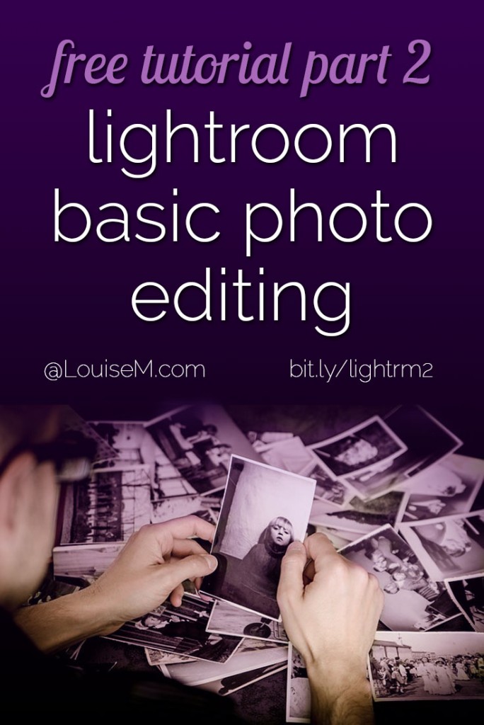 Adobe Lightroom for Beginners 2: Basic Photo Editing Tools
