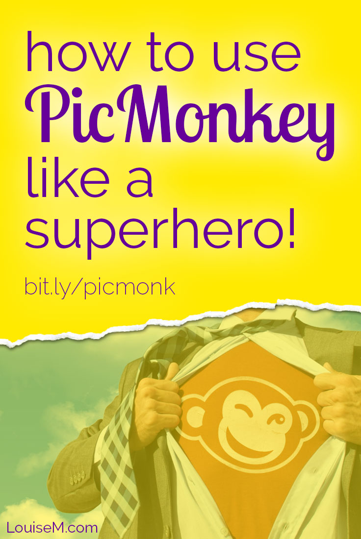 How to Use PicMonkey Like a Superhero! Tutorial
