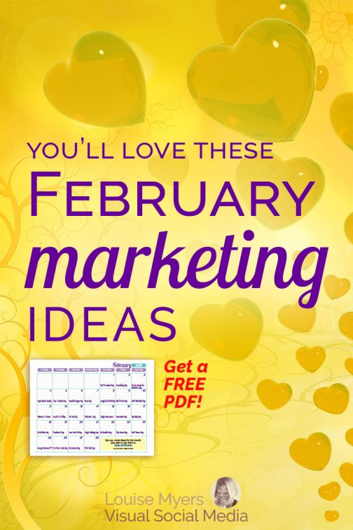 37 Fabulous February Marketing Ideas: FREE Download!