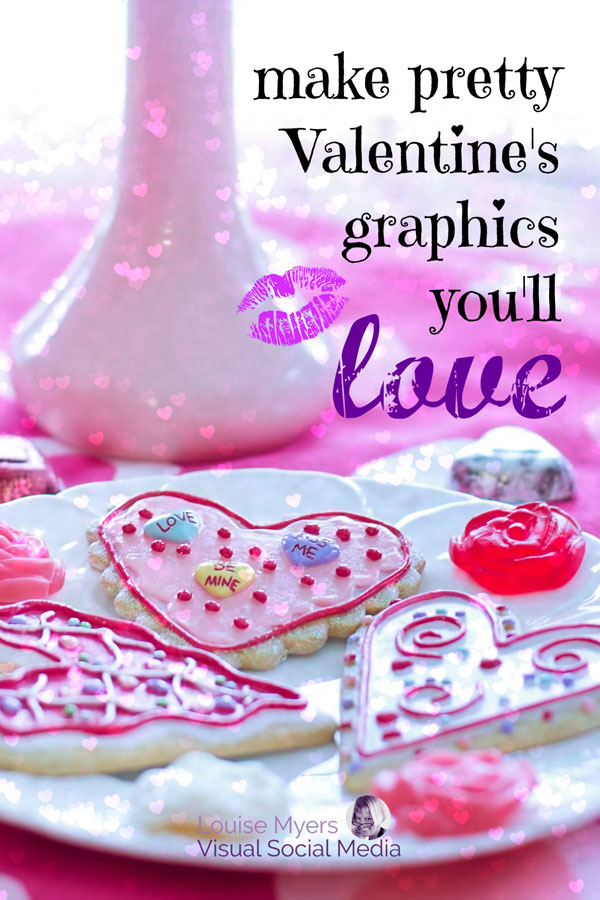 How To Make Valentine Graphics They'll Love [It's Easy!]