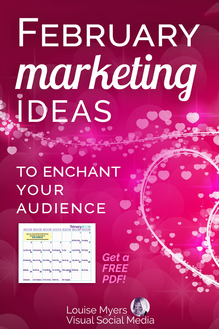 37 Fabulous February Marketing Ideas: FREE Download!