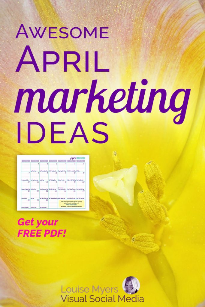 35 Awesome April Marketing Ideas to Inspire: FREE Download!