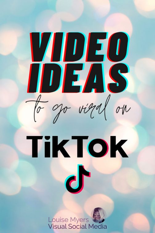 Try These Creative TikTok Video Ideas to Explode Your Audience | LouiseM