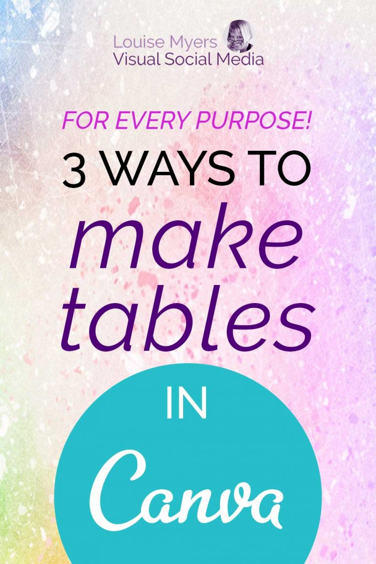 How to Make a Table in Canva: 3 Brilliant Ways! | LouiseM