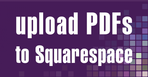 How To Upload A PDF To Squarespace Embed It Easily LouiseM