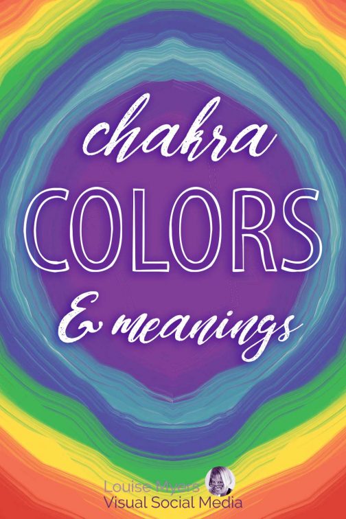 7 Chakra Colors: What They Mean, How They Help | LouiseM