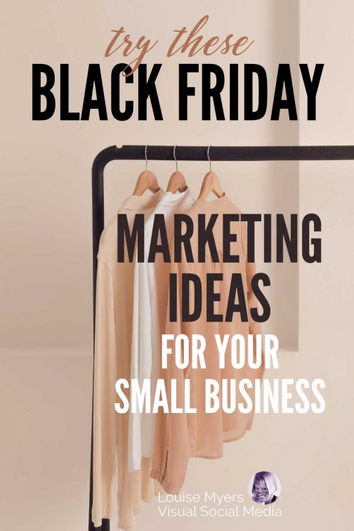 10 Best Black Friday Ideas to Make Your Small Business Soar | LouiseM