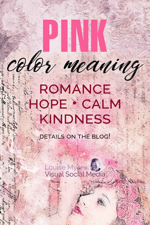 Pink Color Meaning: How to Say Love, Peace, Goodness | LouiseM