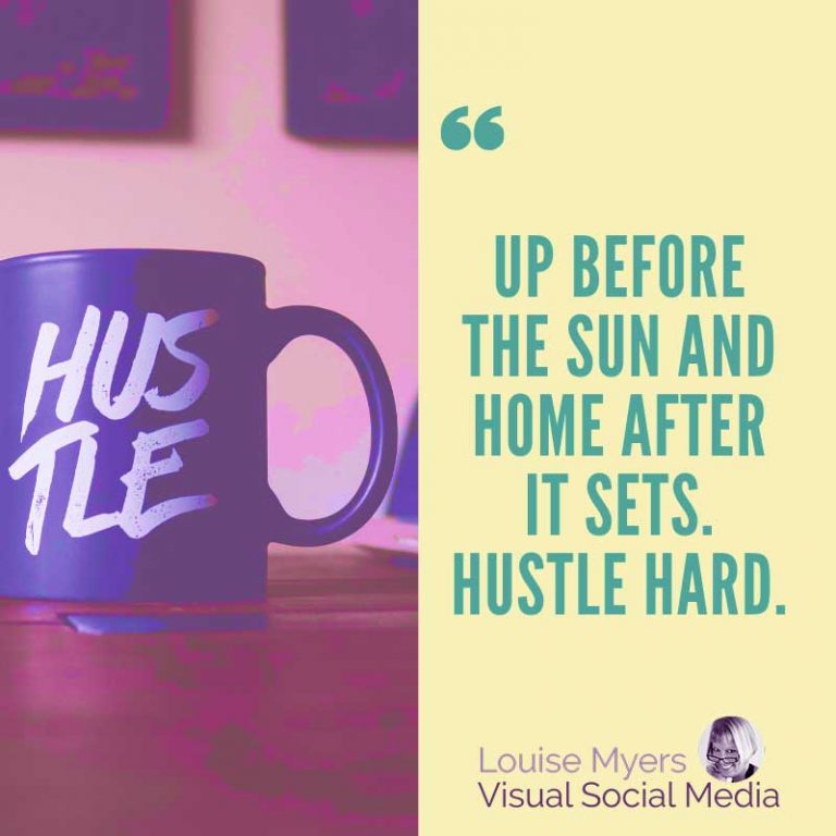 200 Hustle Quotes to Motivate and Inspire Your Success | LouiseM