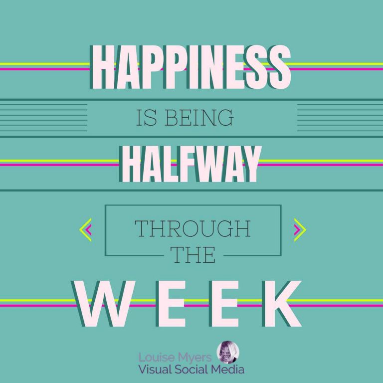 100 Wednesday Quotes to Inspire the Rest of Your Week | LouiseM